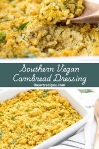 Vegan Southern Cornbread Dressing | I Heart Recipes